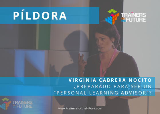 ¿Preparado para ser un 'Personal Learning Advisor'? - Trainers for the ...